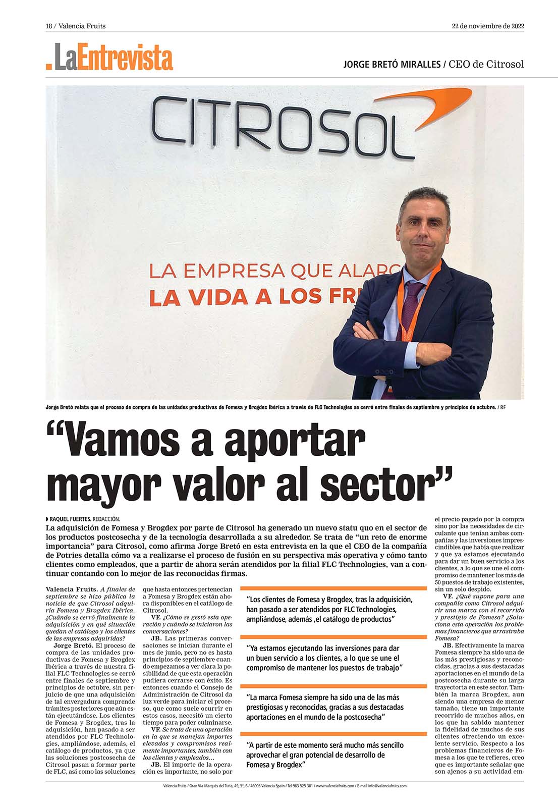 Jorge Bretó: "Vamos a aportar mayor valor al sector"